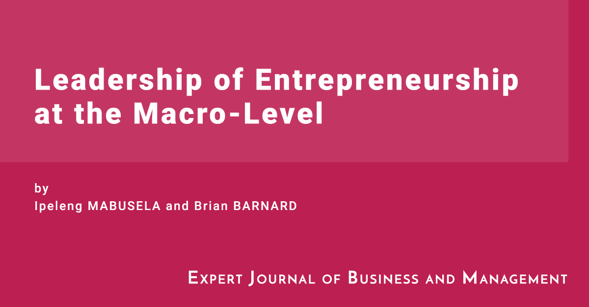 Leadership of Entrepreneurshipb at the Macro-Level - Expert Journal of ...